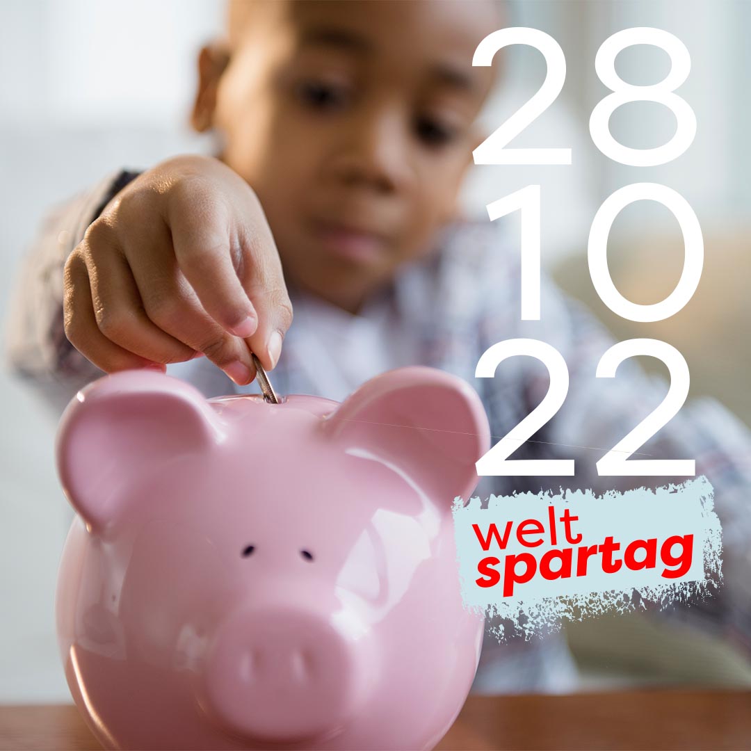Weltspartag - Sparen im Wandel - Blog der Sparkasse Passau